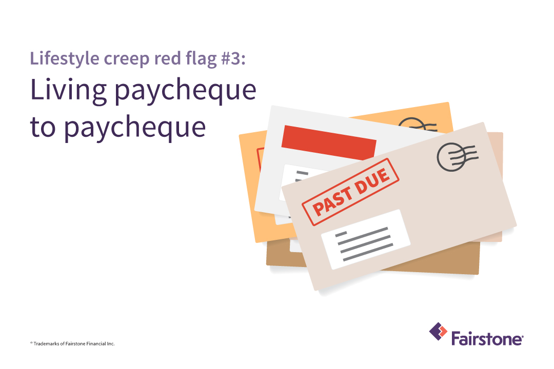 Is Lifestyle Creep Contributing To Your Debt? | Fairstone